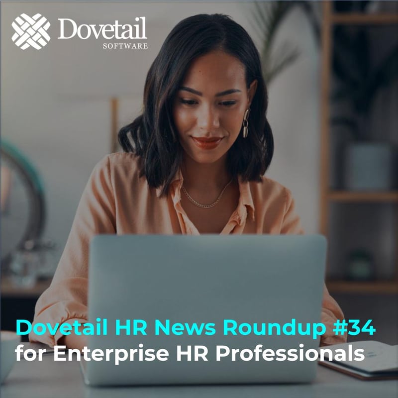 Dovetail Monthly HR News Roundup #34